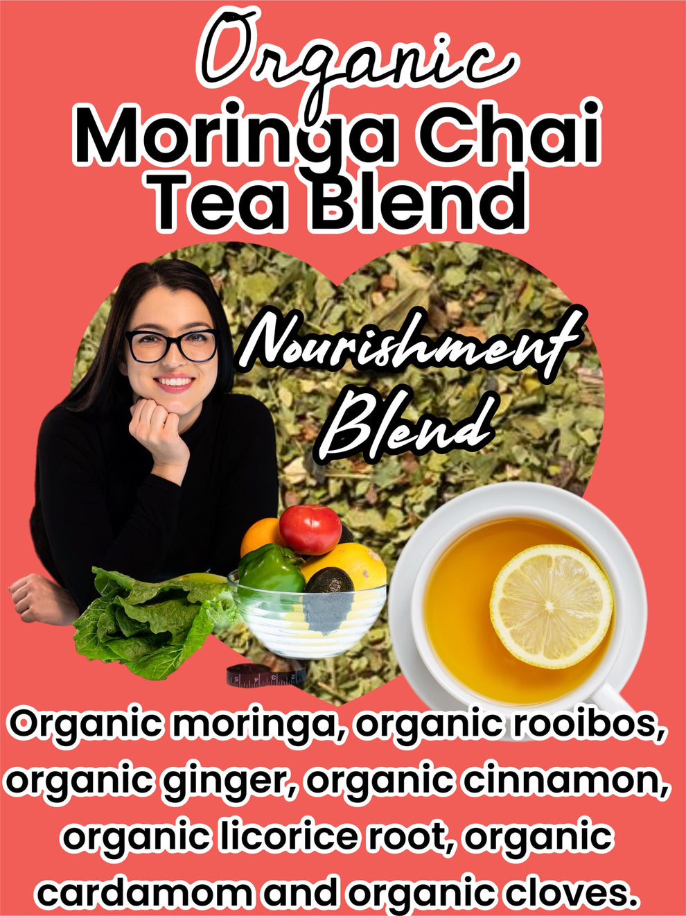 Organic Moringa Chai (Loose-Leaf) Tea Blend – Naturally Made From Heaven